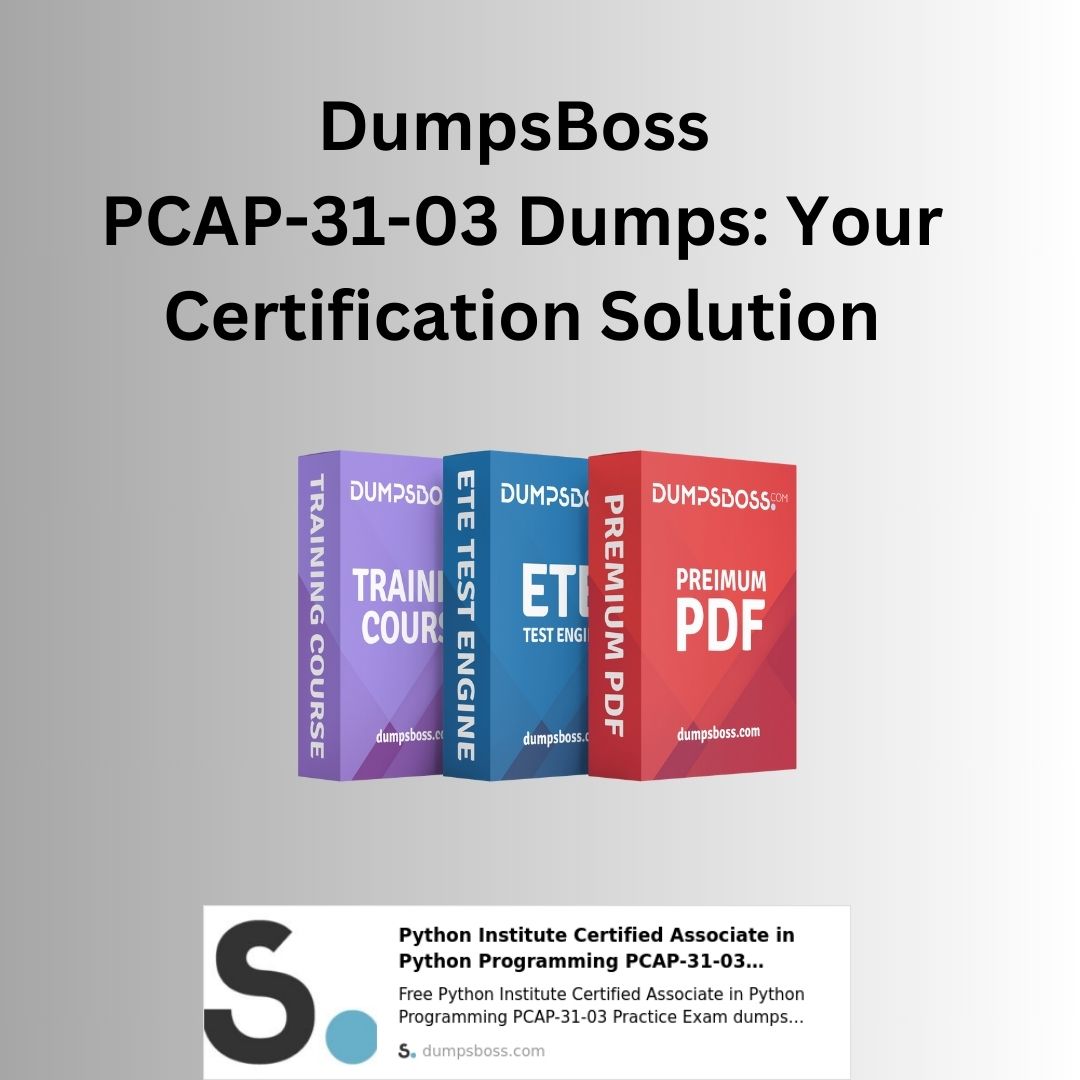 DumpsBoss: Leading the Way in PCAP-31-03 Dumps for | PCAP-31-03 Dumps