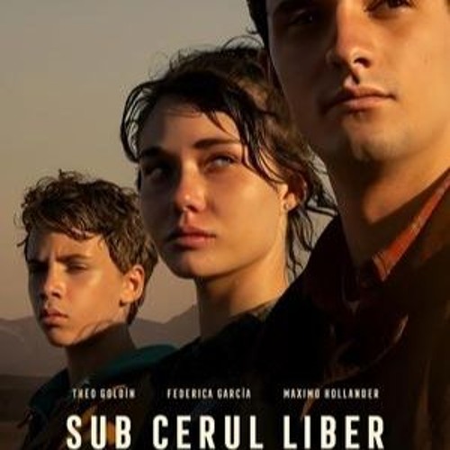 Sub cerul liber! [2025] Filmul Vezi -in Română GRA | karadin