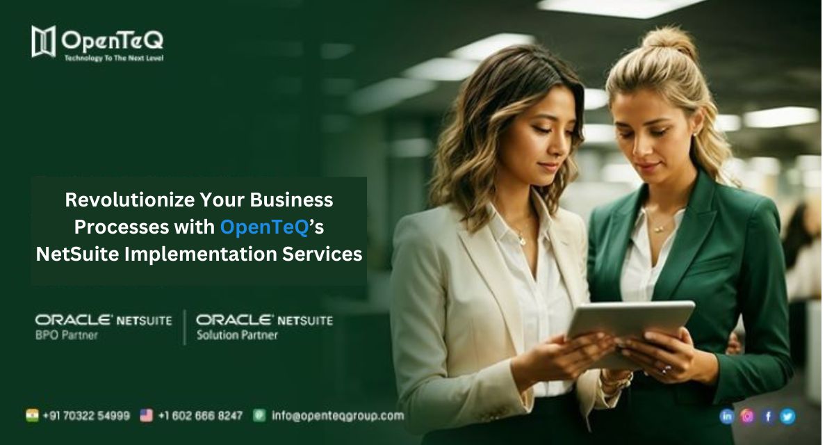 OpenTeQ: A Trusted NetSuite Implementation Service | OpenTeQ Technologies