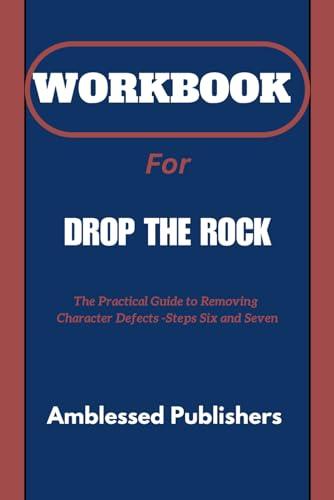 download [pdf]] Workbook for Drop the Rock: The Pr | jinfolut