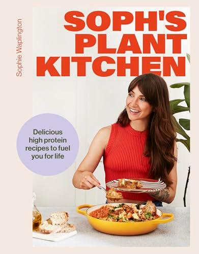 download [ePub] Soph's Plant Kitchen: Delicious hi | Angel Perry