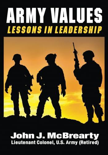 [EPUB][PDF] ARMY VALUES: Lessons in Leadership, fr | Angel Perry