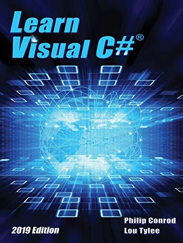 download [pdf]] Learn Visual C 2019 Edition: A Ste | William M. Murray