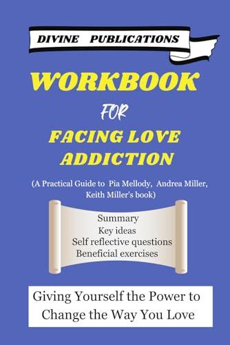 download [ePub] Workbook for Facing Love Addiction | jinfolut