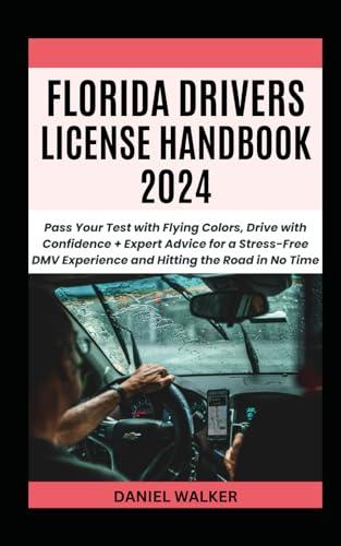 download [ePub] Florida Drivers License Handbook 2 | Angel Perry