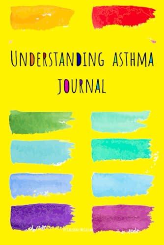 EPUB understanding asthma journal: 52 weeks asthma | Steven L. Graves