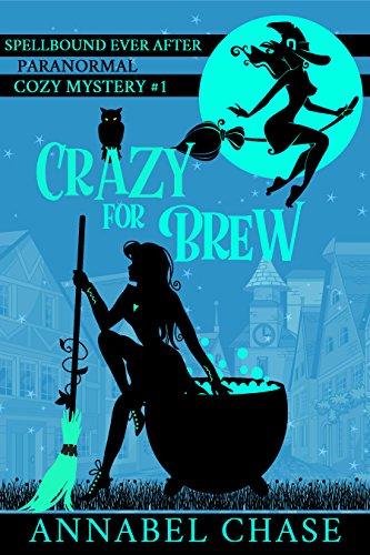 [EPub] Crazy For Brew (Spellbound Ever After Paran | David D. Lavallie